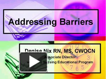 Addressing Barriers presentation | free to view