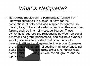 What is Netiquette... presentation | free to view