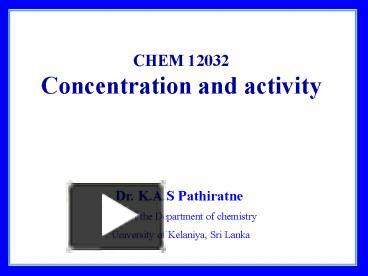 PPT – Concentration and activity PowerPoint presentation | free to view ...
