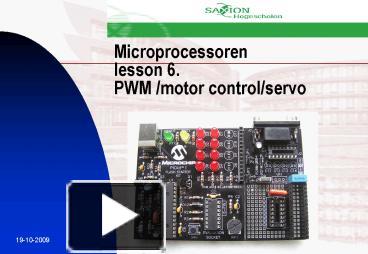 PPT – Microprocessoren lesson 6. PWM motor controlservo PowerPoint ...