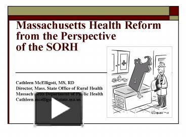 PPT – Massachusetts Health Reform from the Perspective of the SORH ...