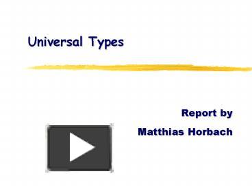PPT – Universal Types PowerPoint presentation | free to view - id ...