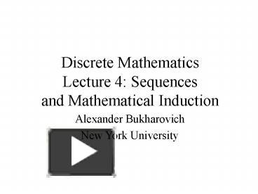 Discrete Mathematics Lecture 4: Sequences presentation | free to download