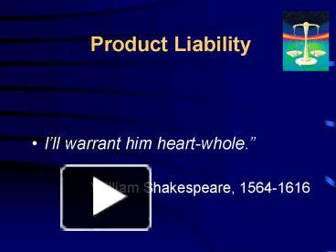 PPT – Product Liability PowerPoint presentation | free to view - id ...