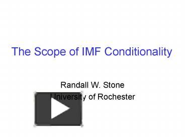 The Scope of IMF Conditionality presentation | free to view