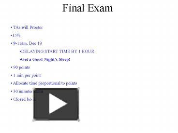 PPT – Final Exam PowerPoint presentation | free to download - id ...