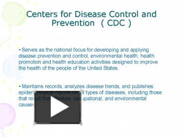 Centers for Disease Control and Prevention CDC presentation | free to view