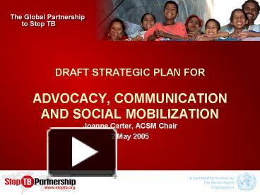 PPT – DRAFT STRATEGIC PLAN FOR ADVOCACY, COMMUNICATION AND SOCIAL ...