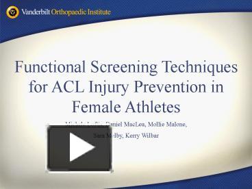 Functional Screening Techniques for ACL Injury Prevention in Female ...
