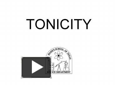 TONICITY presentation | free to view