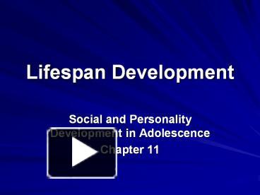 PPT – Lifespan Development PowerPoint presentation | free to view - id ...