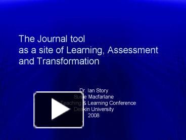 The Journal tool as a site of Learning, Assessment and Transformation ...
