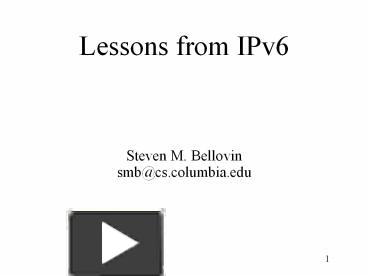 PPT – Lessons from IPv6 PowerPoint presentation | free to download - id ...