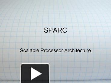 SPARC presentation | free to view
