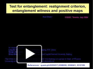 Test for entanglement: realignment criterion, entanglement witness and ...