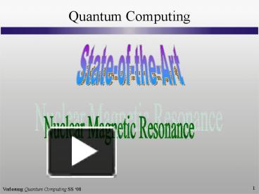 PPT – Quantum Computing PowerPoint presentation | free to view - id ...