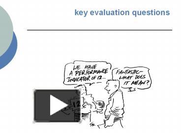 PPT – key evaluation questions PowerPoint presentation | free to view ...