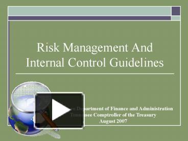 Risk Management And Internal Control Guidelines presentation | free to view