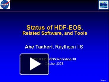 PPT – Status of HDF-EOS, Related Software, and Tools PowerPoint ...