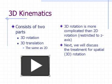 PPT – 3D Kinematics PowerPoint presentation | free to view - id: 119e29 ...