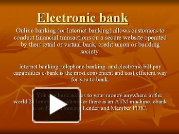 PPT – Electronic bank PowerPoint presentation | free to view - id ...