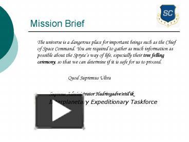 Mission Brief presentation | free to view