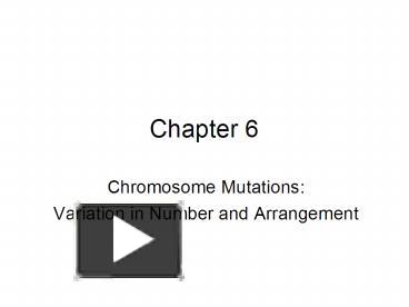PPT – Chromosome Mutations: PowerPoint presentation | free to view - id ...