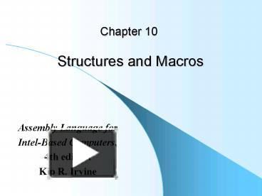 PPT – Chapter 10 Structures and Macros PowerPoint presentation | free ...