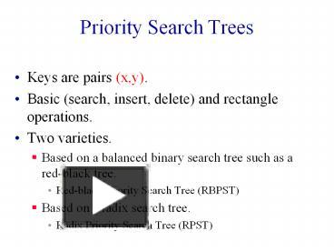 Priority Search Trees presentation | free to download