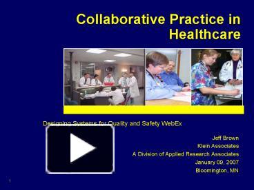 Collaborative Practice in Healthcare presentation | free to view