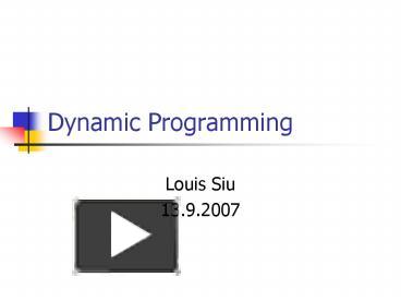 PPT – Dynamic Programming PowerPoint presentation | free to view - id ...