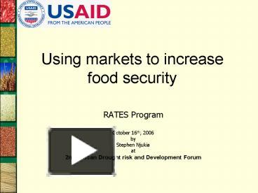 Using markets to increase food security presentation | free to view
