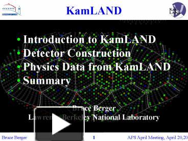 PPT – KamLAND PowerPoint presentation | free to view - id: 11af97-N2VjY