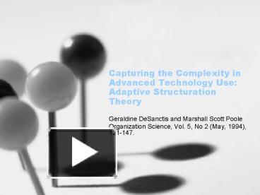 Capturing the Complexity in Advanced Technology Use: Adaptive ...