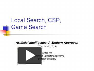 PPT – Local Search, CSP, Game Search PowerPoint presentation | free to ...