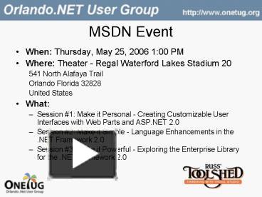 PPT – MSDN Event PowerPoint presentation | free to view - id: 11b3a9-MmUyZ