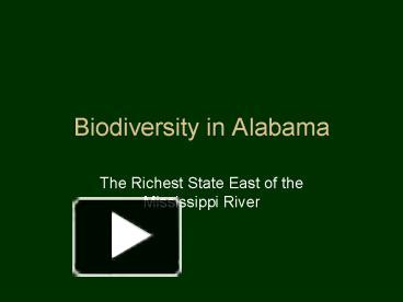 PPT – Biodiversity in Alabama PowerPoint presentation | free to view ...