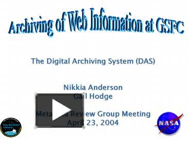 PPT – The Digital Archiving System DAS PowerPoint presentation | free ...