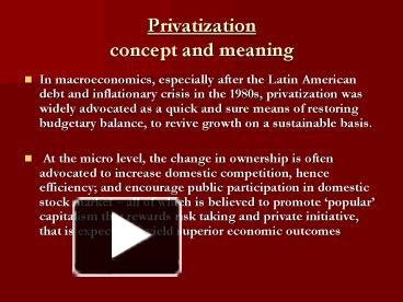 Privatization concept and meaning presentation | free to view