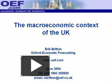 PPT – The macroeconomic context of the UK PowerPoint presentation ...