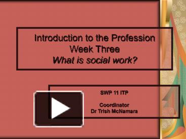 What is Social Work presentation | free to view