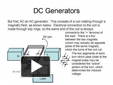 PPT – DC Generators PowerPoint presentation | free to view - id: 11bada ...
