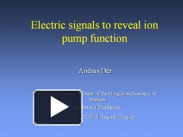 Electric signals to reveal ion pump function presentation | free to ...