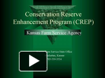 Conservation Reserve Enhancement Program CREP presentation | free to view