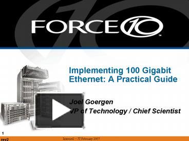 PPT – Implementing 100 Gigabit Ethernet: A Practical Guide PowerPoint ...