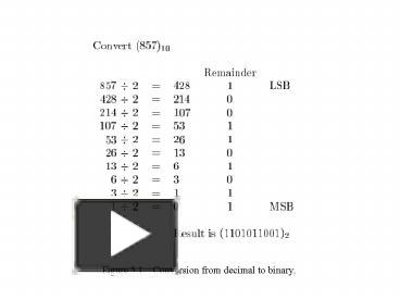 Figure 5.1. Conversion from decimal to binary. presentation | free to view