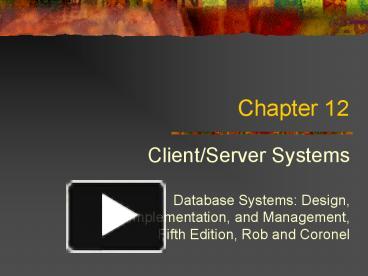 ClientServer Systems presentation | free to view