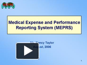 Medical Expense and Performance Reporting System MEPRS presentation ...