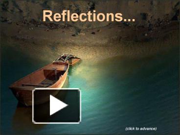PPT – Reflections... PowerPoint presentation | free to view - id ...
