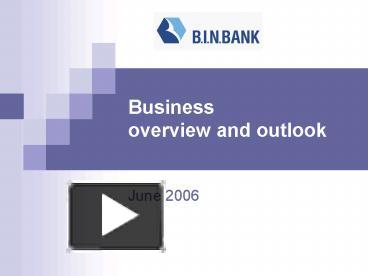 Business overview and outlook presentation | free to view